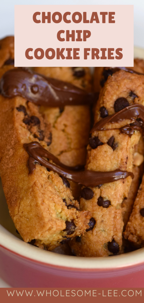 Chocolate Chip Cookie Fries | Wholesome Lee